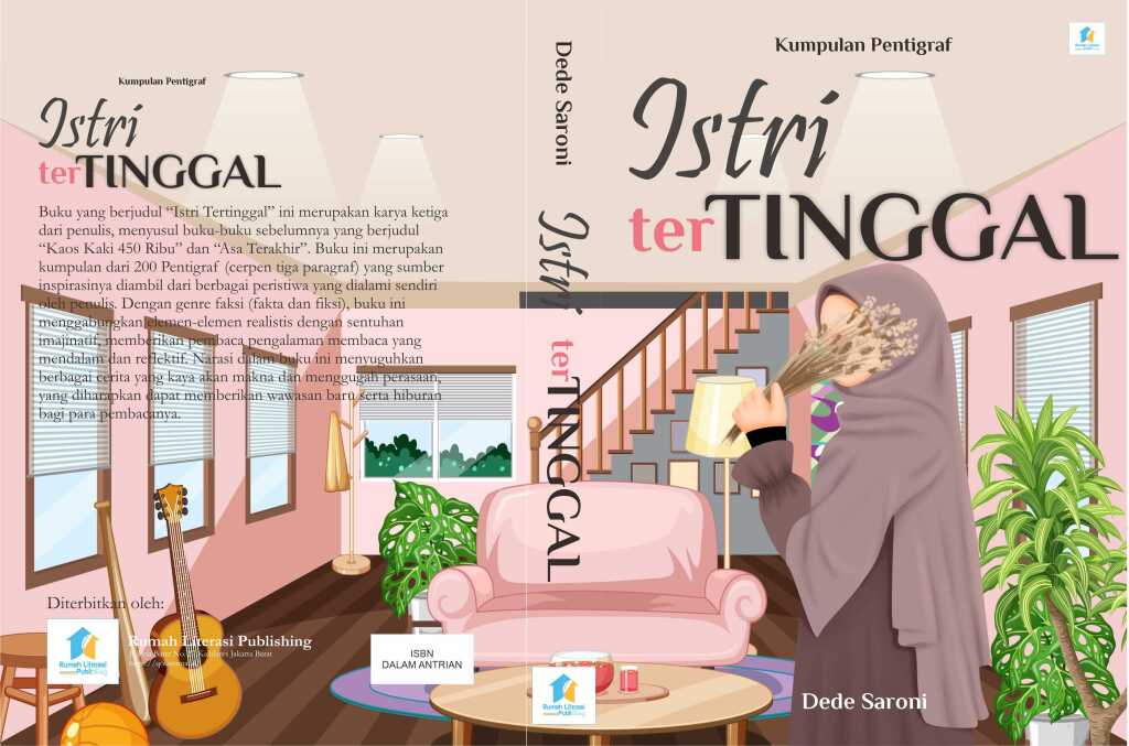 Kumpulan Pentigraf : Istri Tertinggal – Literasi untuk Bertumbuh